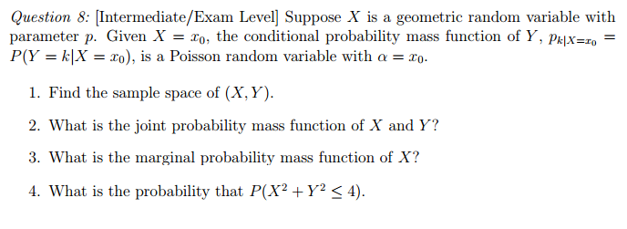 Solved Suppose X is a geometric random variable with | Chegg.com