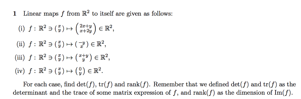 Solved Linear maps f from R^2 to itself are given as | Chegg.com