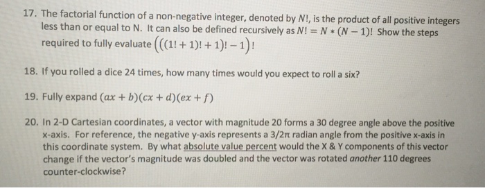 Solved The Factorial Function Of A Non Negative Integer