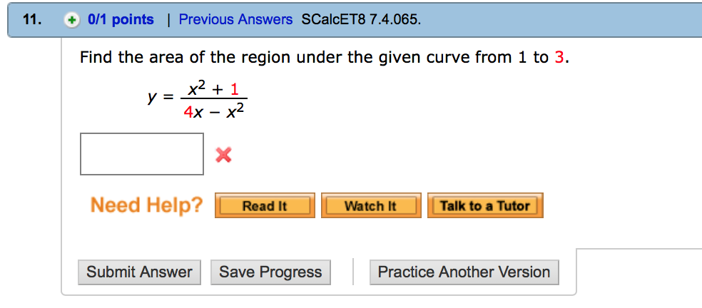 Solved 11. +0/1 points Previous Answers SCalcET8 7.4.065 | Chegg.com