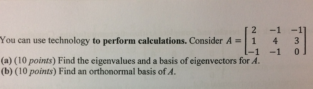 Solved I got the eigenvalues as 3, 2, and 1, but I need help | Chegg.com