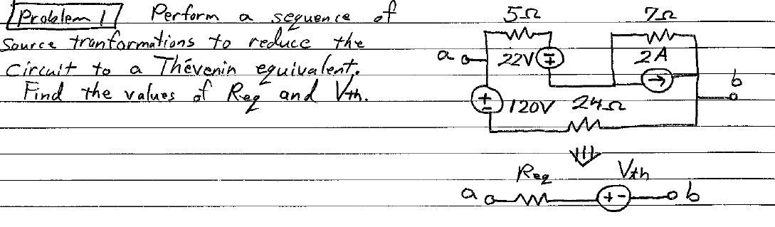 Solved Perform a sequence of Source transformations to | Chegg.com