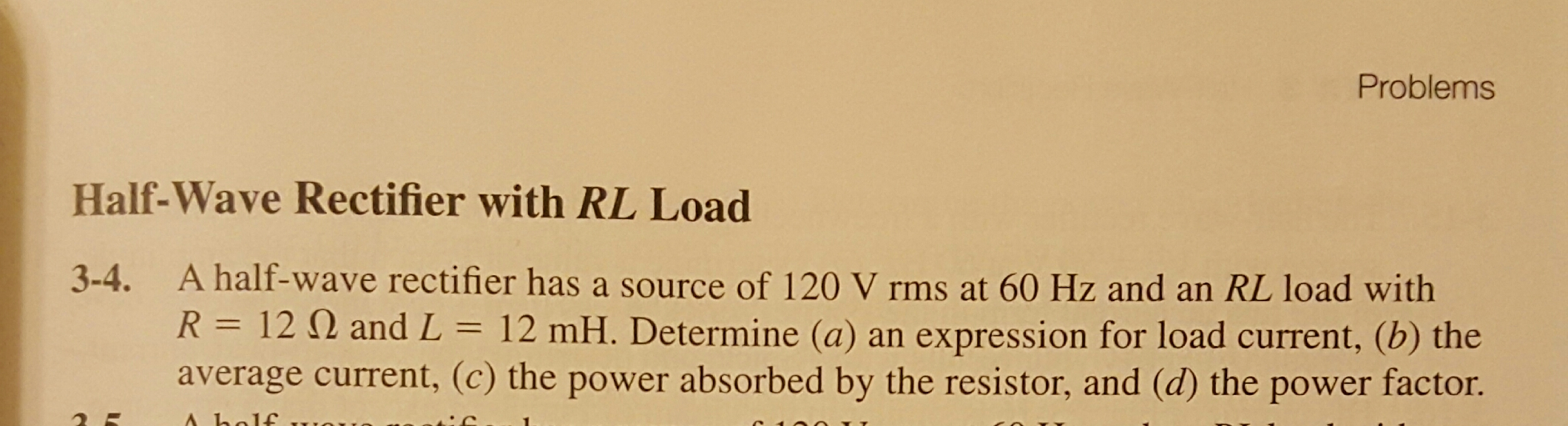 Solved Problems Half-Wave Rectifier with RL Load A half-wave | Chegg.com