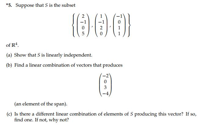 Solved *5. Suppose that S is the subset G0 of R4. (a) Show | Chegg.com
