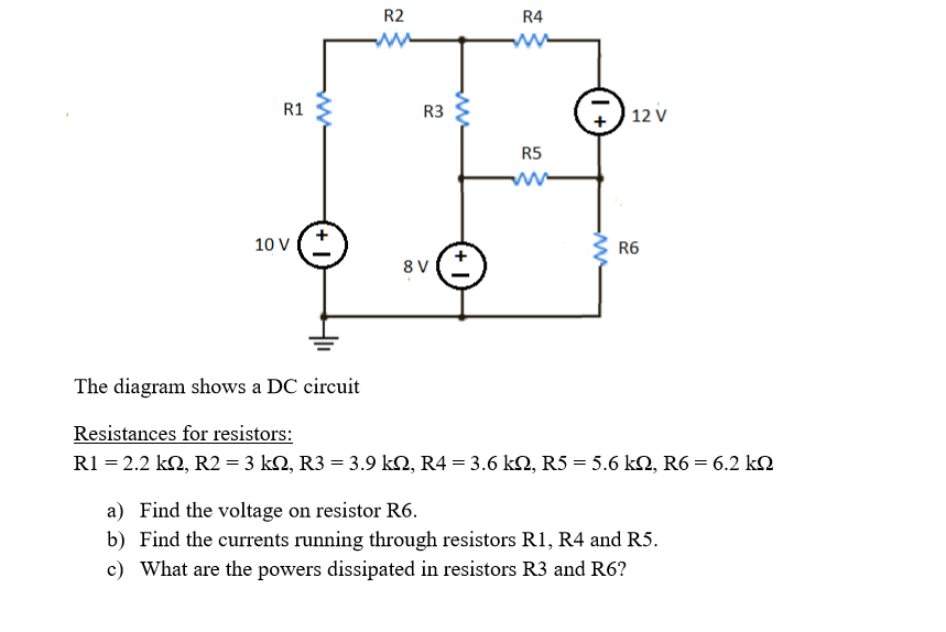 Solved R1 = 2.2 k Ohm, R2 = 3 k Ohm, R3 = 3.9 k Ohm, R4 = | Chegg.com