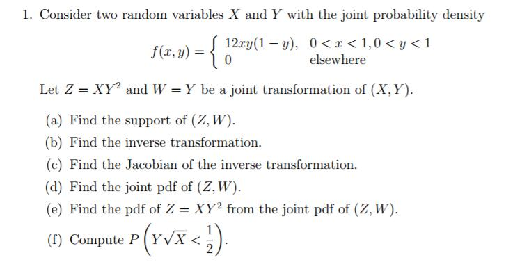 Solved Consider Two Random Variables X And Y With The Joint