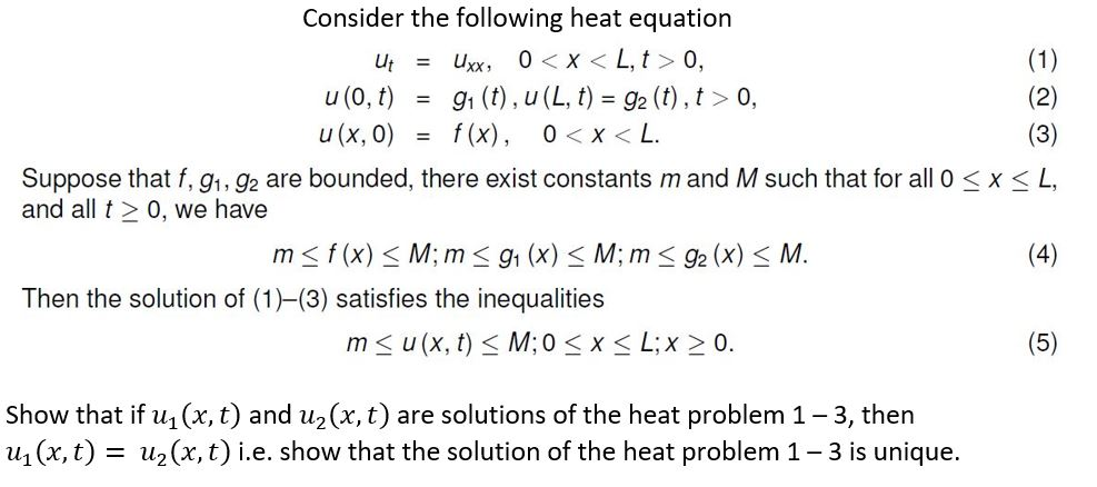 Solved Consider the following heat equation ut u (0, t) u | Chegg.com