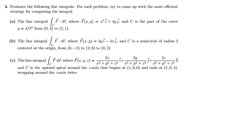 2. Evaluate the following line integrals. For each | Chegg.com