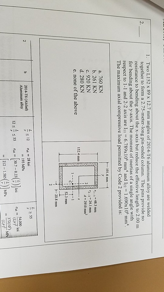 Solved 1. Two L152 x 89 x 12.7 mm angles of 2014-T6 aluminum | Chegg.com
