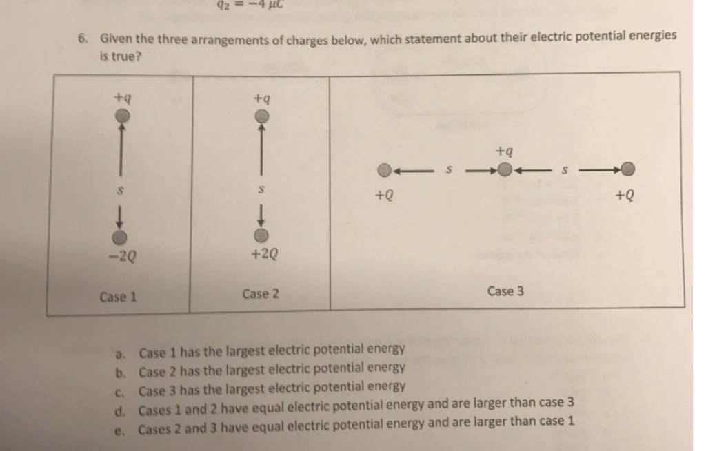 Solved Given the three arrangements of charges below, which | Chegg.com