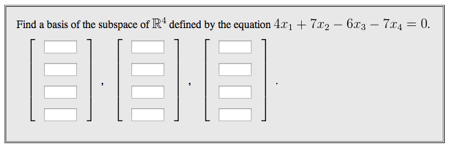 Solved Find a basis of the subspace of R4 consisting of all | Chegg.com