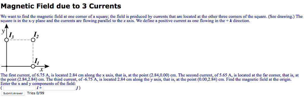 Solved Magnetic Field due to 3 Currents We want to find the | Chegg.com