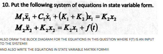 Solved 10. Put the following system of equations in state | Chegg.com
