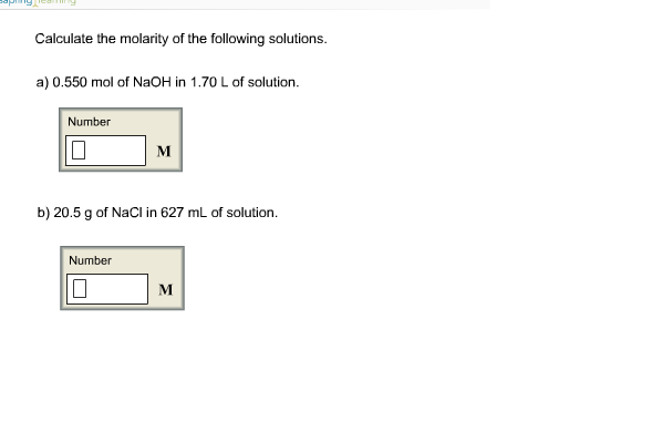 Solved Calculate the molarity of the following solutions. | Chegg.com