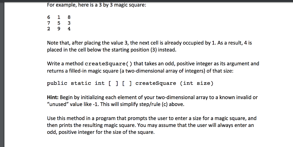 Solved 2. A magic square is a N x N array of cells where | Chegg.com