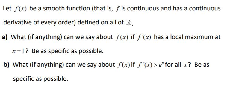 Solved Let f(x) be a smooth function (that is, f is | Chegg.com