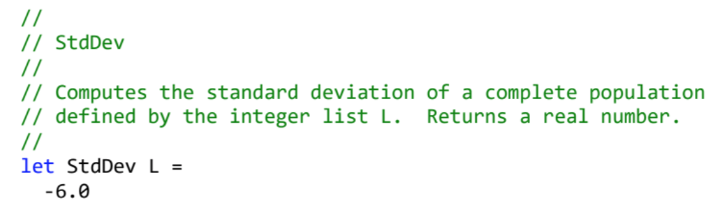 Solved // StdDev // Computes the standard deviation of a | Chegg.com