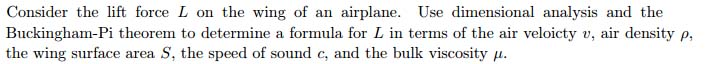 Solved Mathematicial Modeling Topic: Dimensional Analysis | Chegg.com