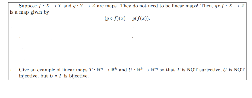 Solved ot need to be linear maps! Suppose is a map givun by | Chegg.com