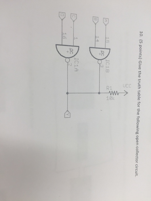 Solved Give the truth table for the following open collector | Chegg.com
