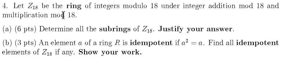 Solved Let Z18 be the ring of integers modulo 18 under | Chegg.com