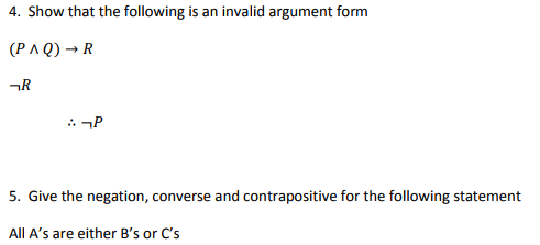 Solved 4. Show that the following is an invalid argument | Chegg.com