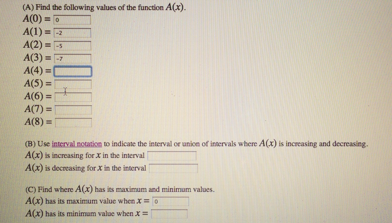 Solved Find the following values of the function A(x). Use | Chegg.com