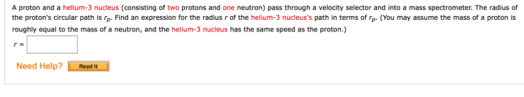 Solved A proton and a helium-3 nucleus (consisting of two | Chegg.com