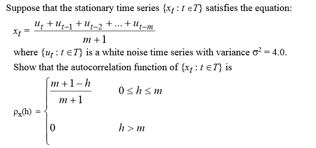 Solved Suppose That The Stationary Time Series {x T T T}