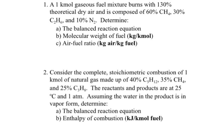 Solved l.Alkmol fuel mixture burns with 130% 30% theoretical | Chegg.com