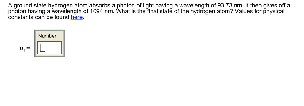 Solved A Ground State Hydrogen Atom Absorbs A Photon Of