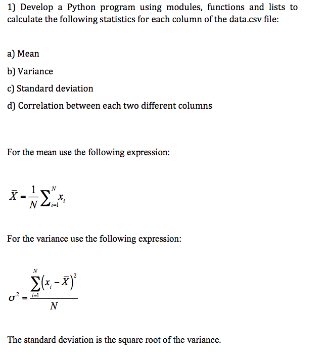 Solved 1) Develop a Python program using modules, functions | Chegg.com