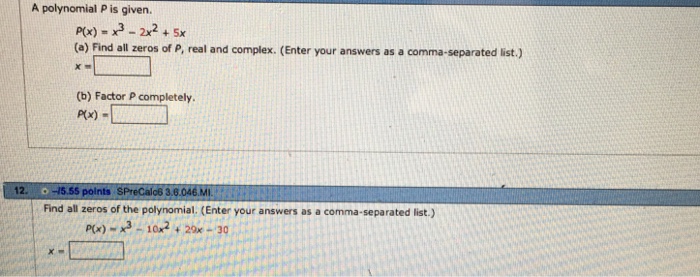 Solved A polynomial P is given. P(x) = x^3 - 2x^2 + 5x | Chegg.com