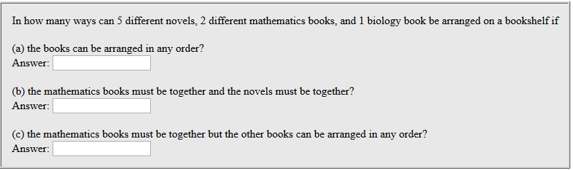 Solved In how many ways can 5 different novels, 2 different | Chegg.com