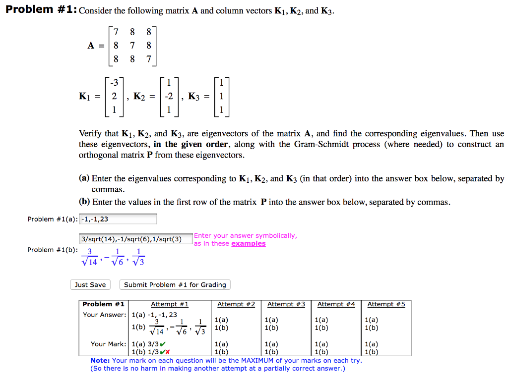 Solved Problem # 1 : Consider the following matrix A and | Chegg.com