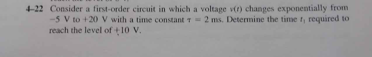 Solved Consider a first-order circuit in which a voltage v | Chegg.com