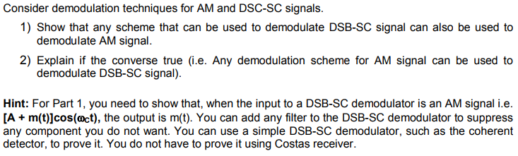Solved Consider demodulation techniques for AM and DSC-SC | Chegg.com