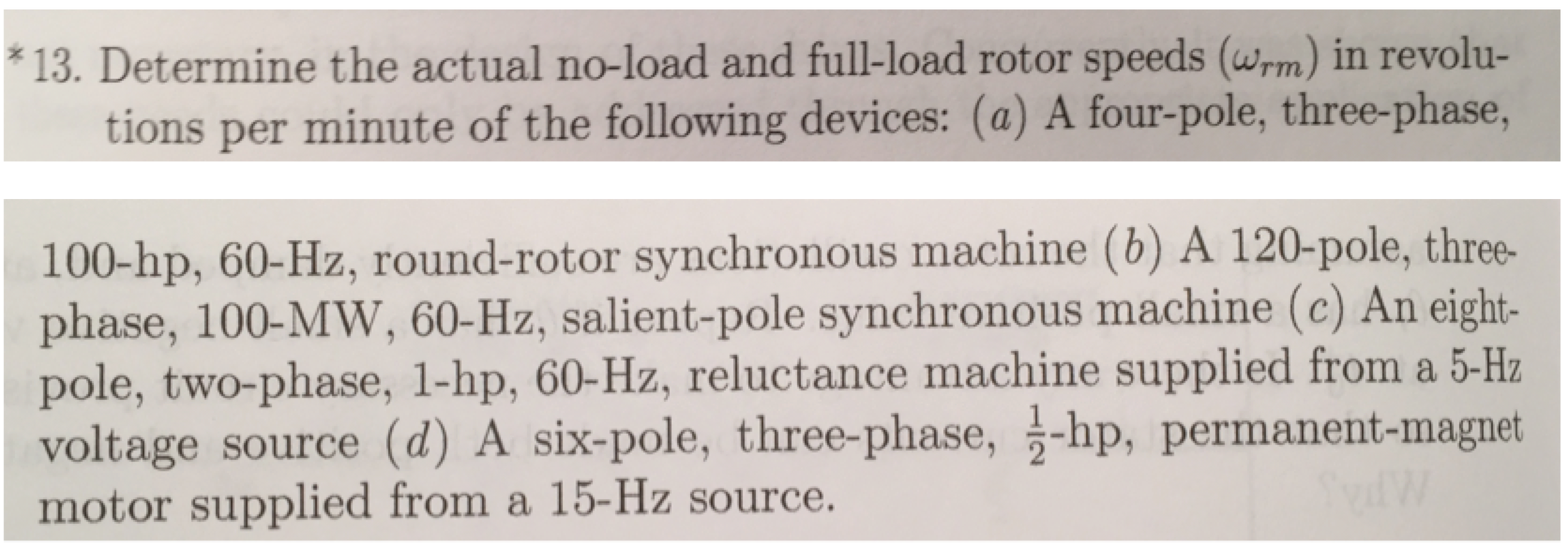 Solved 13. Determine the actual no-load and full-load rotor | Chegg.com