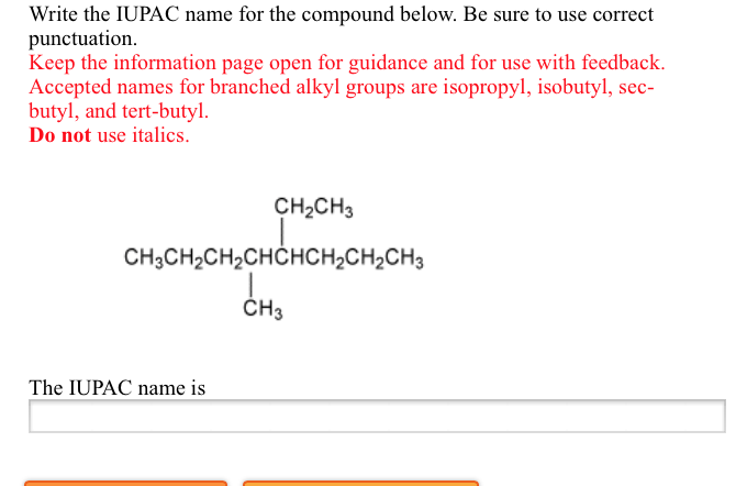 Solved Write the IUPAC name for the compound below. Be sure | Chegg.com