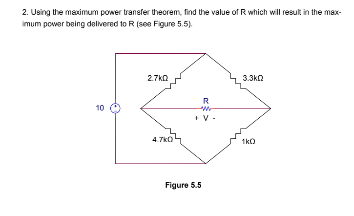 Solved 2. Using the maximum power transfer theorem, find the | Chegg.com
