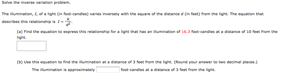 Solved Solve the inverse variation problem. The | Chegg.com