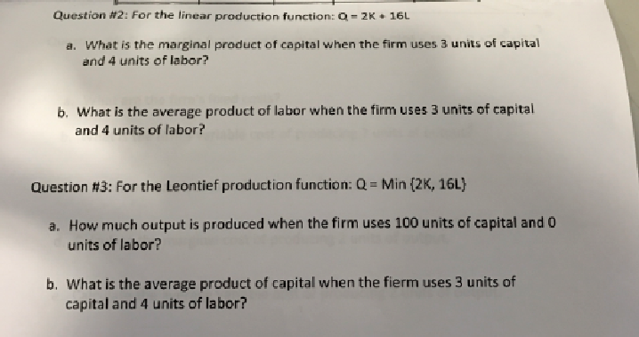 Solved For the linear production function: Q = 2K 16L a. | Chegg.com