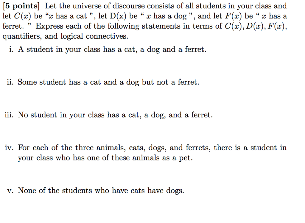 Solved Let the universe of discourse consists of all | Chegg.com