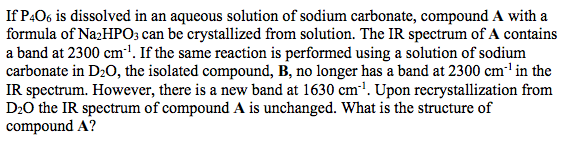 If P_4O_6 is dissolved in an aqueous solution of | Chegg.com