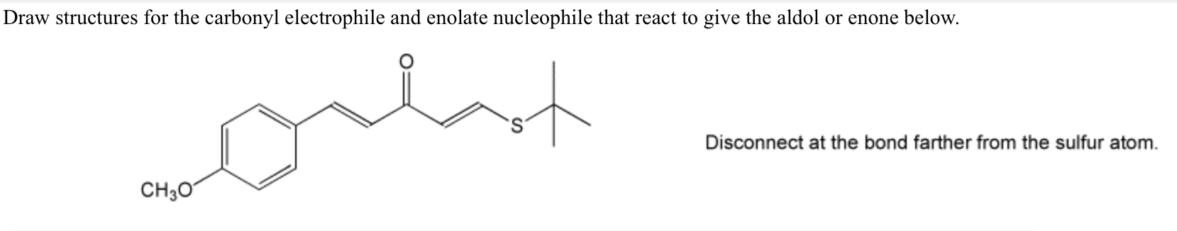 Solved Draw structures for the carbonyl electrophile and | Chegg.com