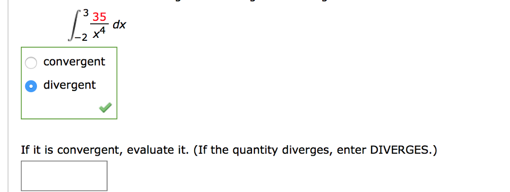 Solved 3 35 dx 2 convergent divergent If it is convergent, | Chegg.com