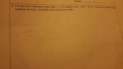 Solved Use Factor Theorem to show that x+4 is a factor | Chegg.com