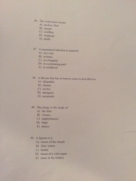 Solved The wordstasis means A) profuse flow B) spasm C) | Chegg.com