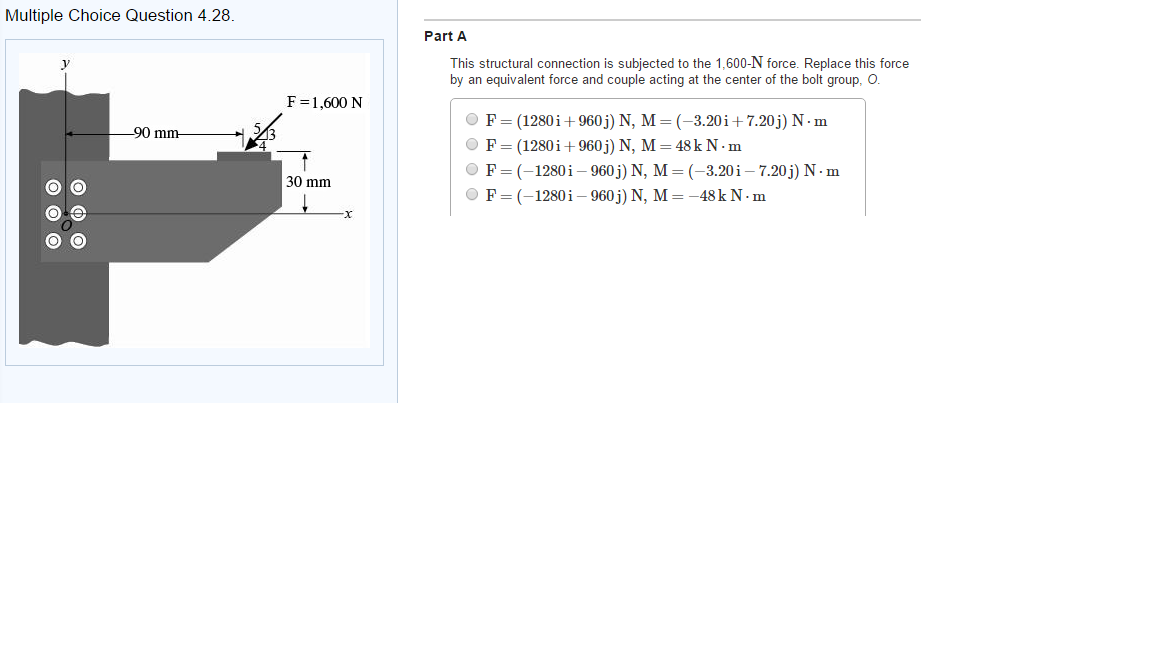 Solved This Structural Connection Is Subjected To The 1