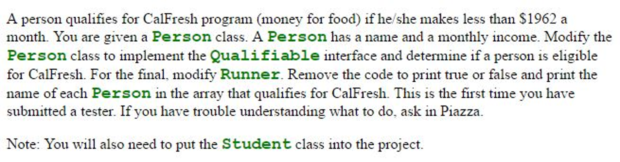 Solved Use the following files: Qualifiable.java public | Chegg.com